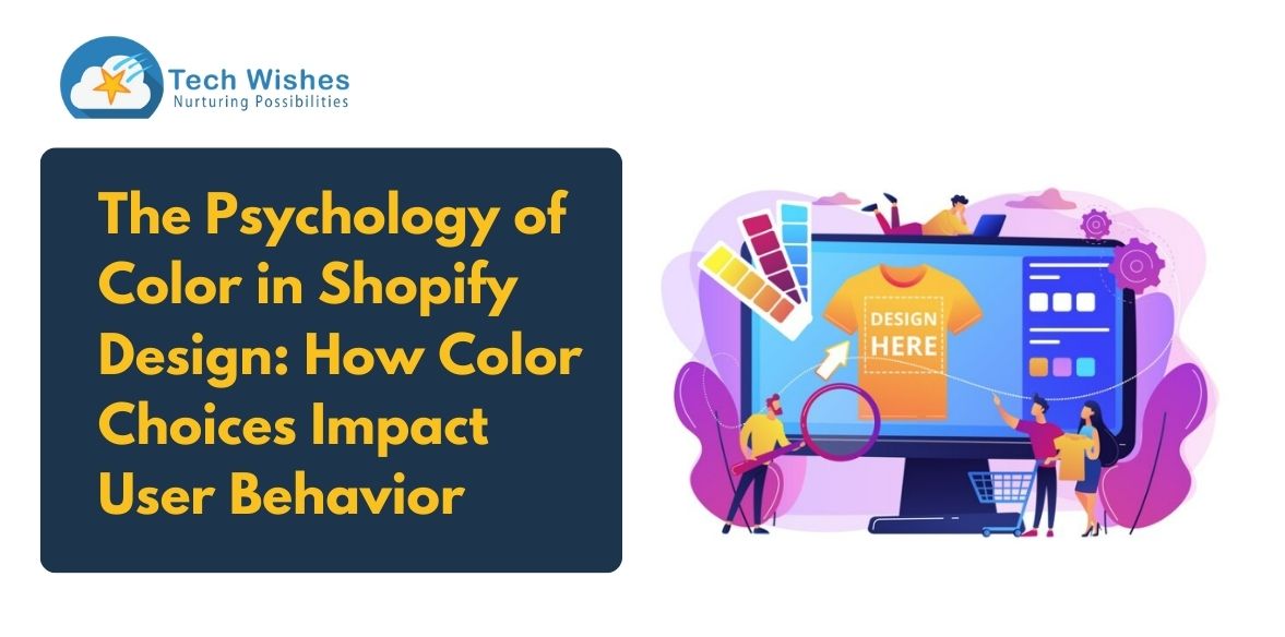 The Psychology of Color in Shopify Design: How Color Choices Impact ...